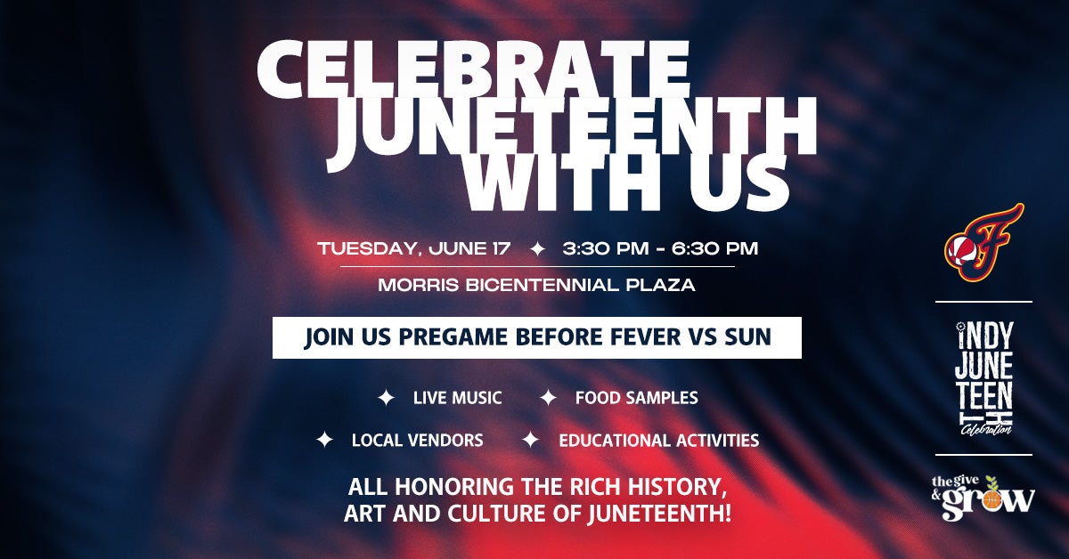 Juneteenth Celebration | Gainbridge Fieldhouse